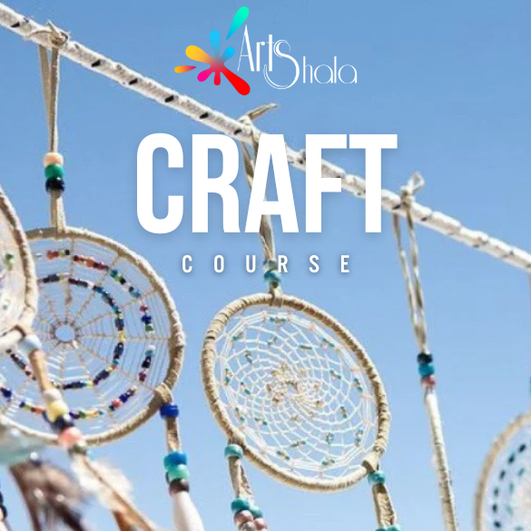 Join Craft Courses Online in Delhi at Arts Shala